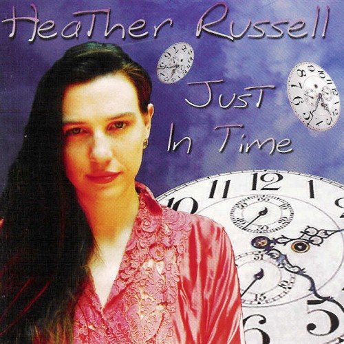 Heather Russell, Heather Russell - Just in Time - Amazon.com Music