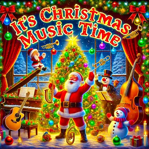 Play It's Christmas Music Time by Acoustic Christmas, Christmas Carols ...