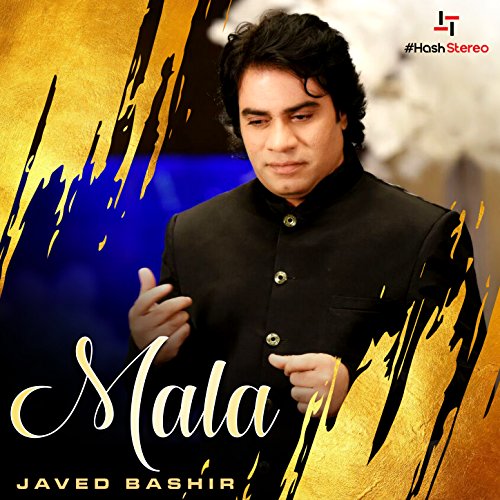 Play Mala - Single by Javed Bashir on Amazon Music