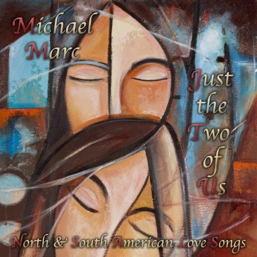 Play Just The Two Of Us - North & South American Love Songs by Michael ...