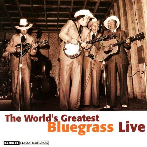 World's Greatest Bluegrass Live - World's Greatest Bluegrass Live ...