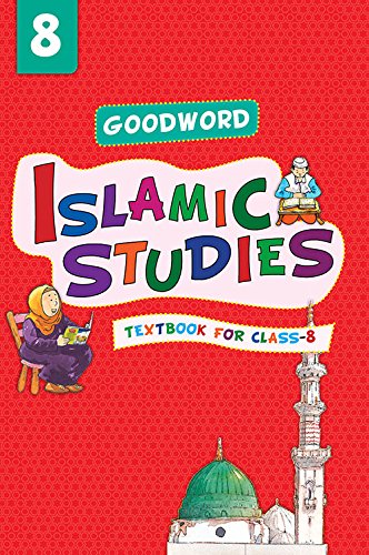 Goodword Islamic Studies Textbook for Class 3: Saniyasnain Khan Et Al ...