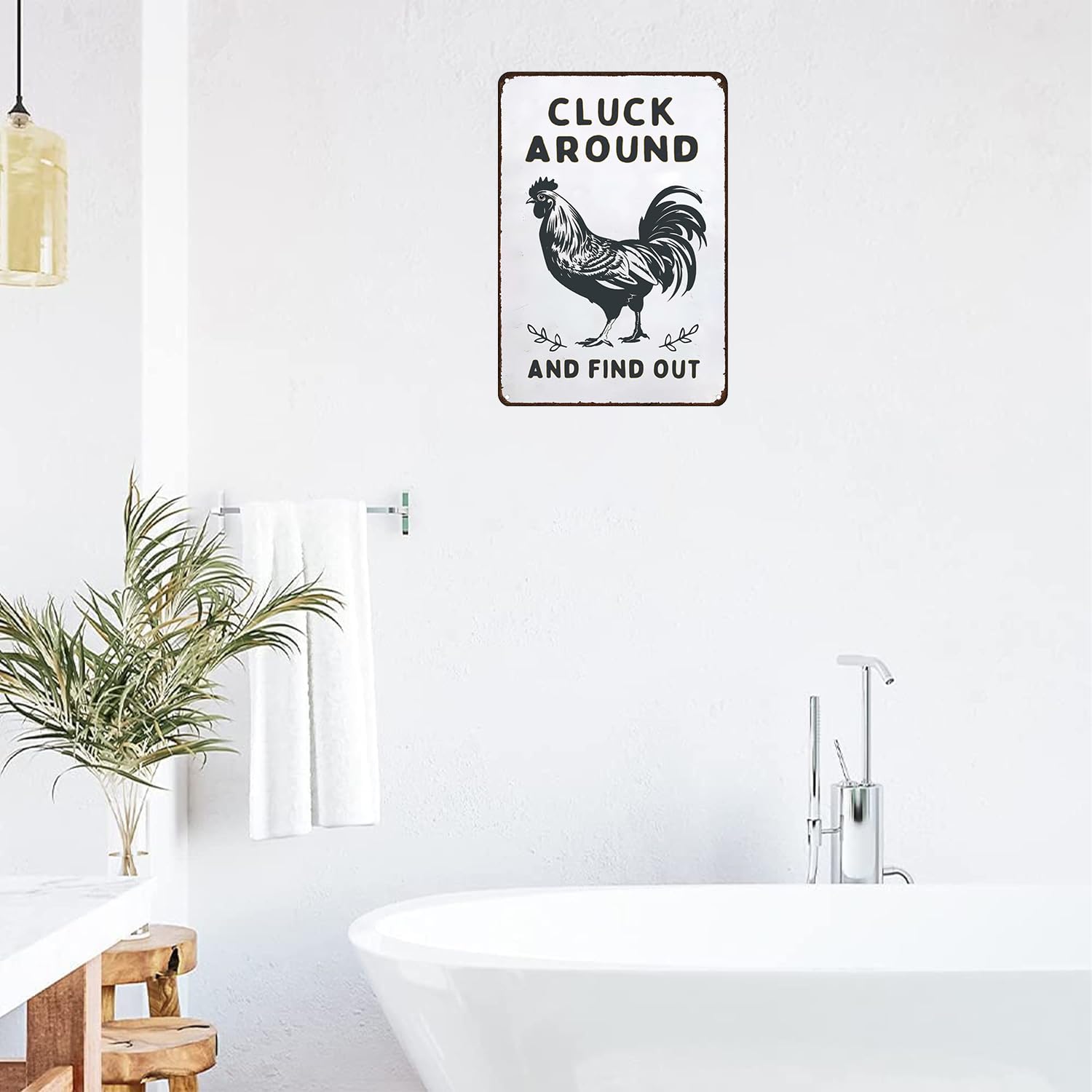 Snapklik.com : Funny Chicken Cluck Around And Find Out Tin Sign For ...