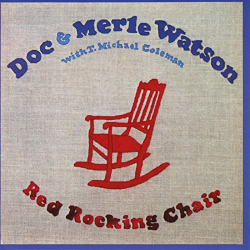 Amazon MusicでDoc & Merle Watson feat. T. Michael ColemanのRed Rocking ...