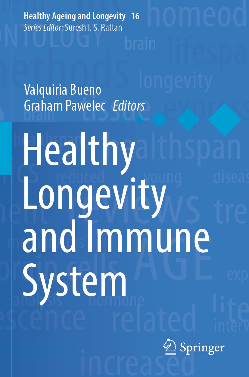 Healthy Longevity and Immune System (Healthy Ageing and Longevity ...