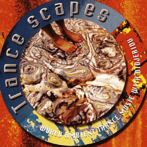 Various Artists - Trance Scapes: World Ambient Trance Music with ...