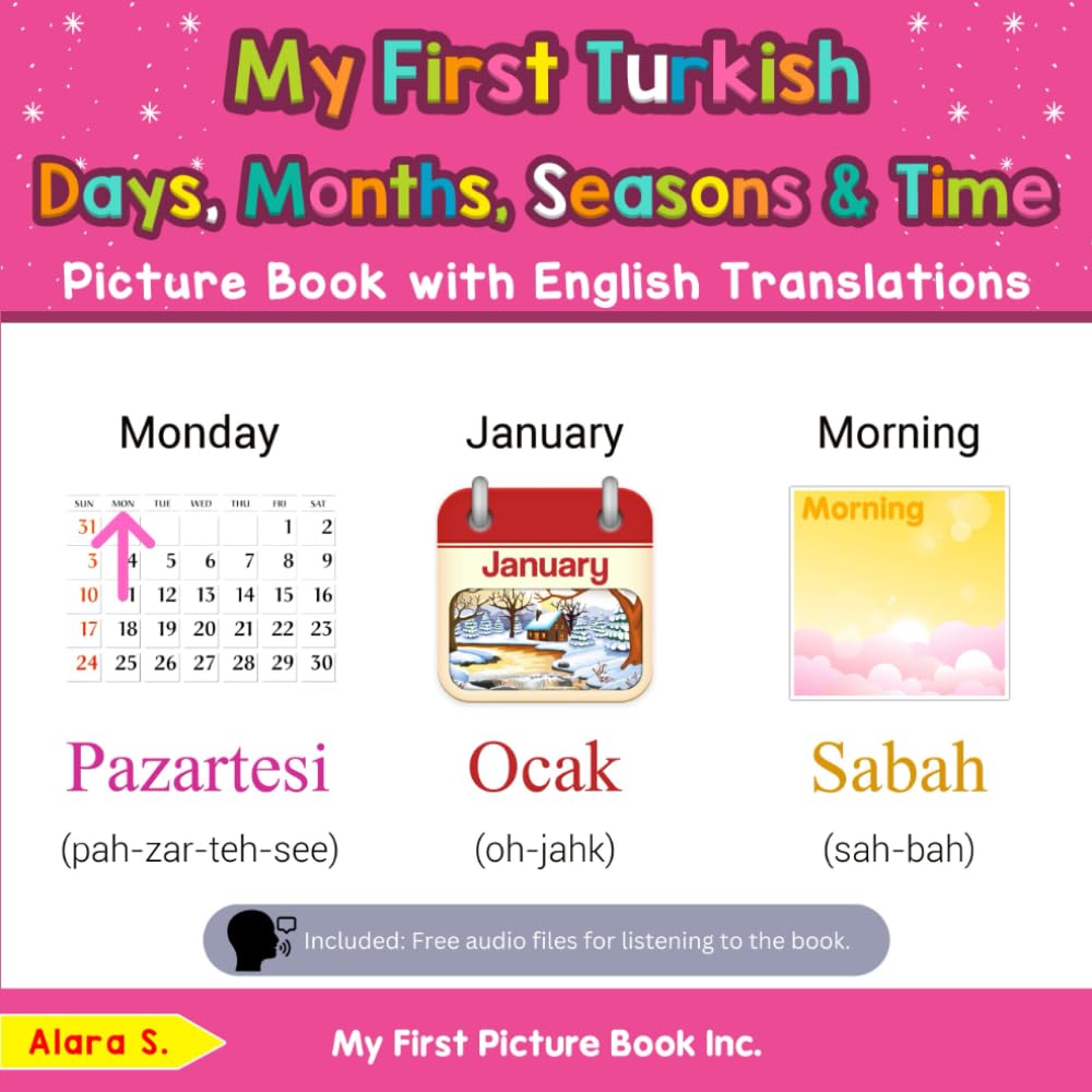 My First Turkish Days, Months, Seasons & Time Picture Book with English ...