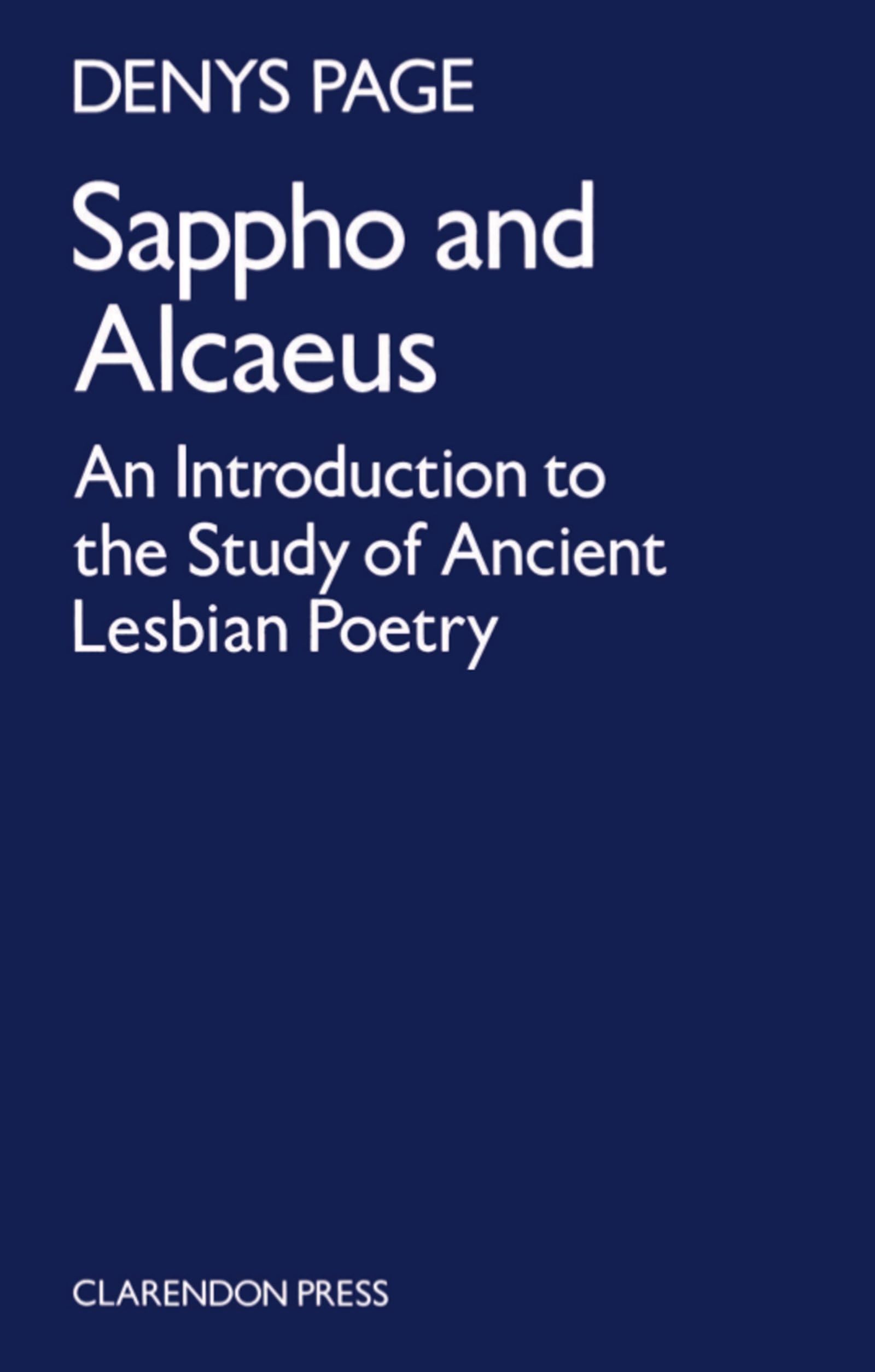 Amazon.com: Sappho and Alcaeus: An Introduction to the Study of Ancient ...
