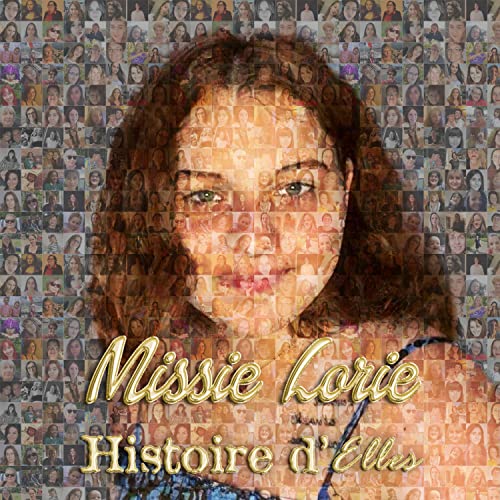 Amazon MusicでMissie LorieのHistoire d'Ellesを再生する