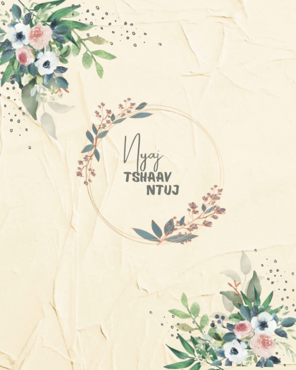 Nyaj Tsaav Ntuj: Sunshine Donation Notebook for Hmong Funeral: The ...