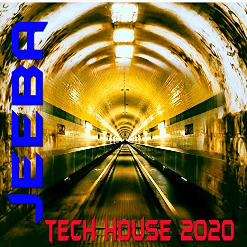 Amazon Music - Dj JeebaのTech House 2020 - Amazon.co.jp