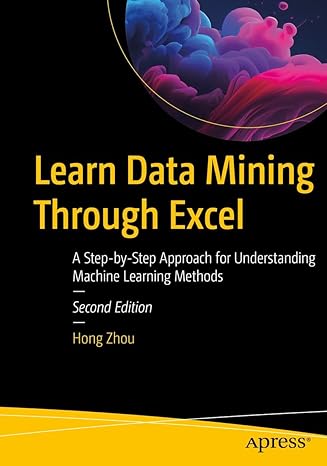 Amazon.com: Learn Data Mining Through Excel: A Step-by-Step Approach for Understanding Machine ...