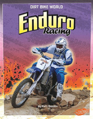 Enduro Racing (Blazers: Dirt Bike World): Matt Doeden: 9781429650212 ...