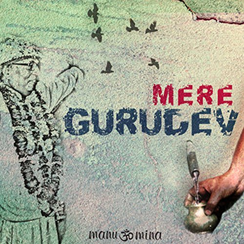 Amazon.com: Mere Gurudev : Manu Om: Digital Music