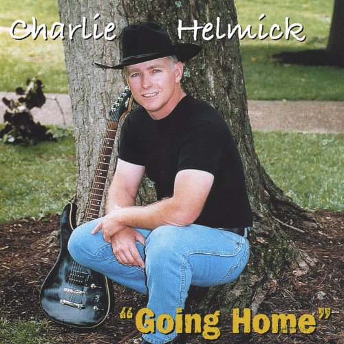 Amazon.com: Going Home : Charlie Helmick: Digital Music