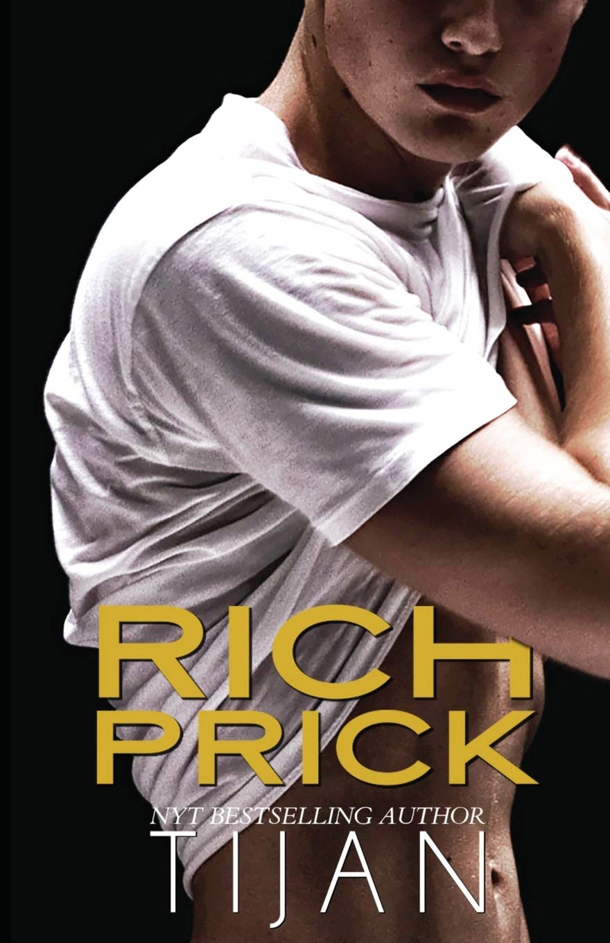 Amazon.com: Rich Prick: 9781951771485: Tijan: Books
