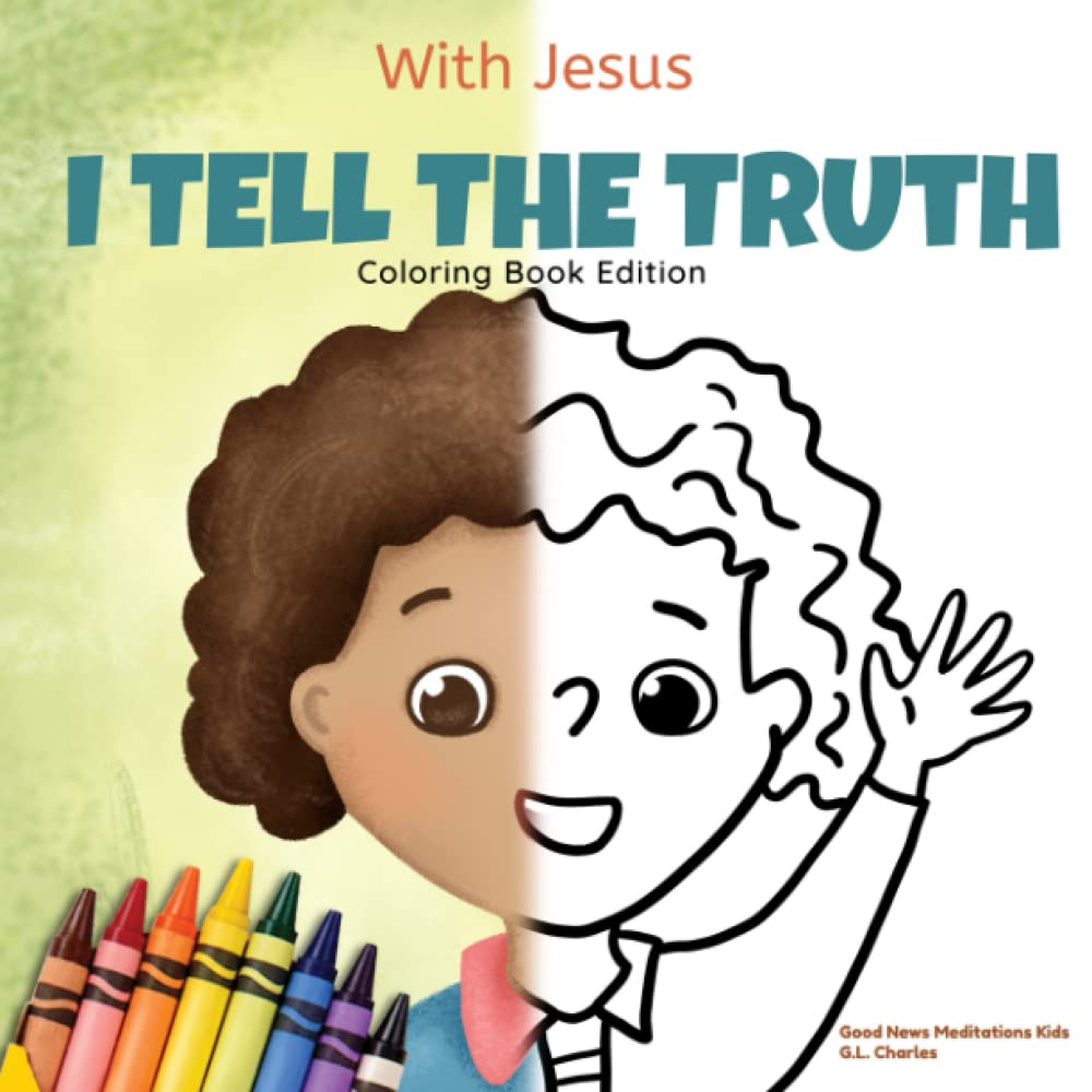 Amazon.com: With Jesus I Tell The Truth – Coloring Book Edition: A ...