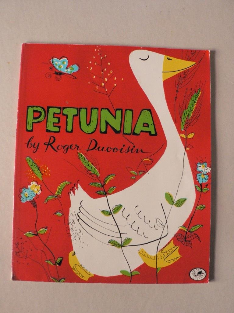 Petunia: Amazon.co.uk: Duvoisin, Roger: 9780440417545: Books