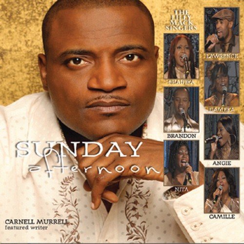Lilly Mack Singers, Kurt Carr, Carnell Murrell, Myron Butler, Tony ...