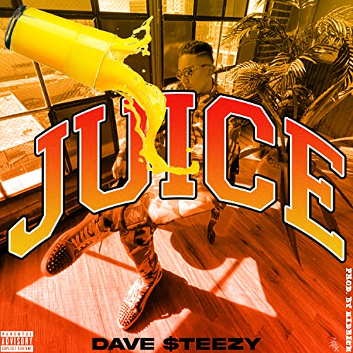 Écouter Juice par Dave Steezy sur Amazon Music Unlimited