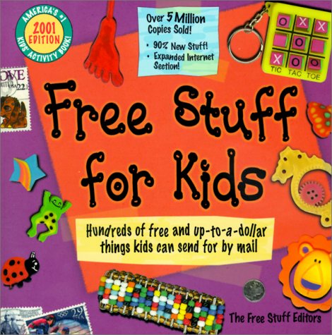 Free Stuff for Kids: 2001 : Amazon.co.uk: Books