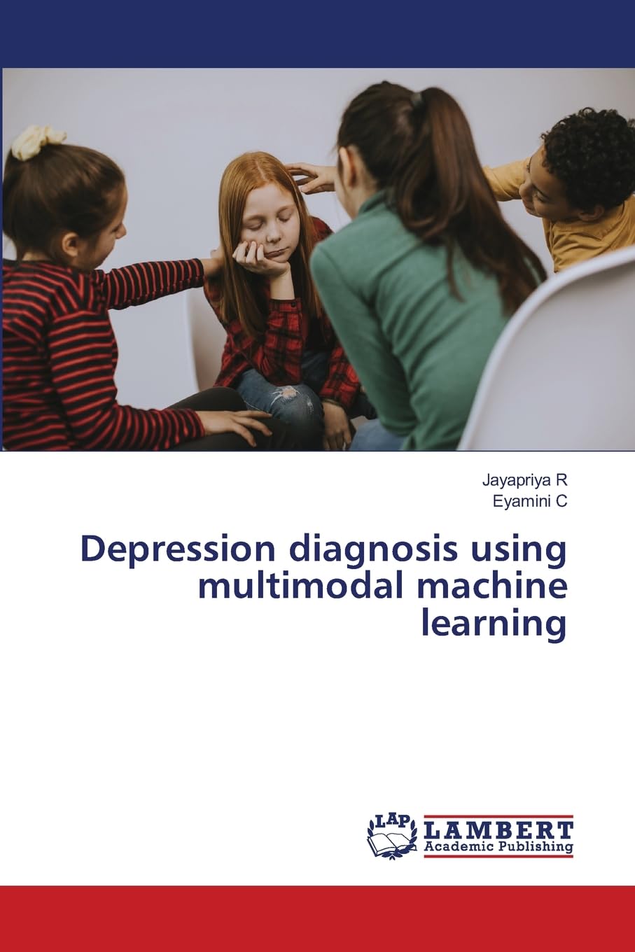 Buy Depression diagnosis using multimodal machine learning Book Online ...