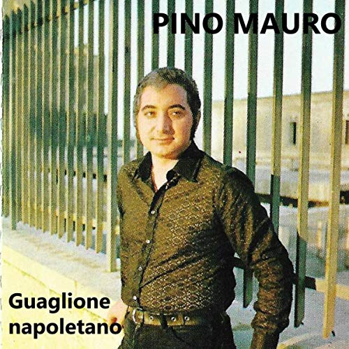 Amazon.co.jp: Guaglione napoletano : Pino Mauro: デジタルミュージック