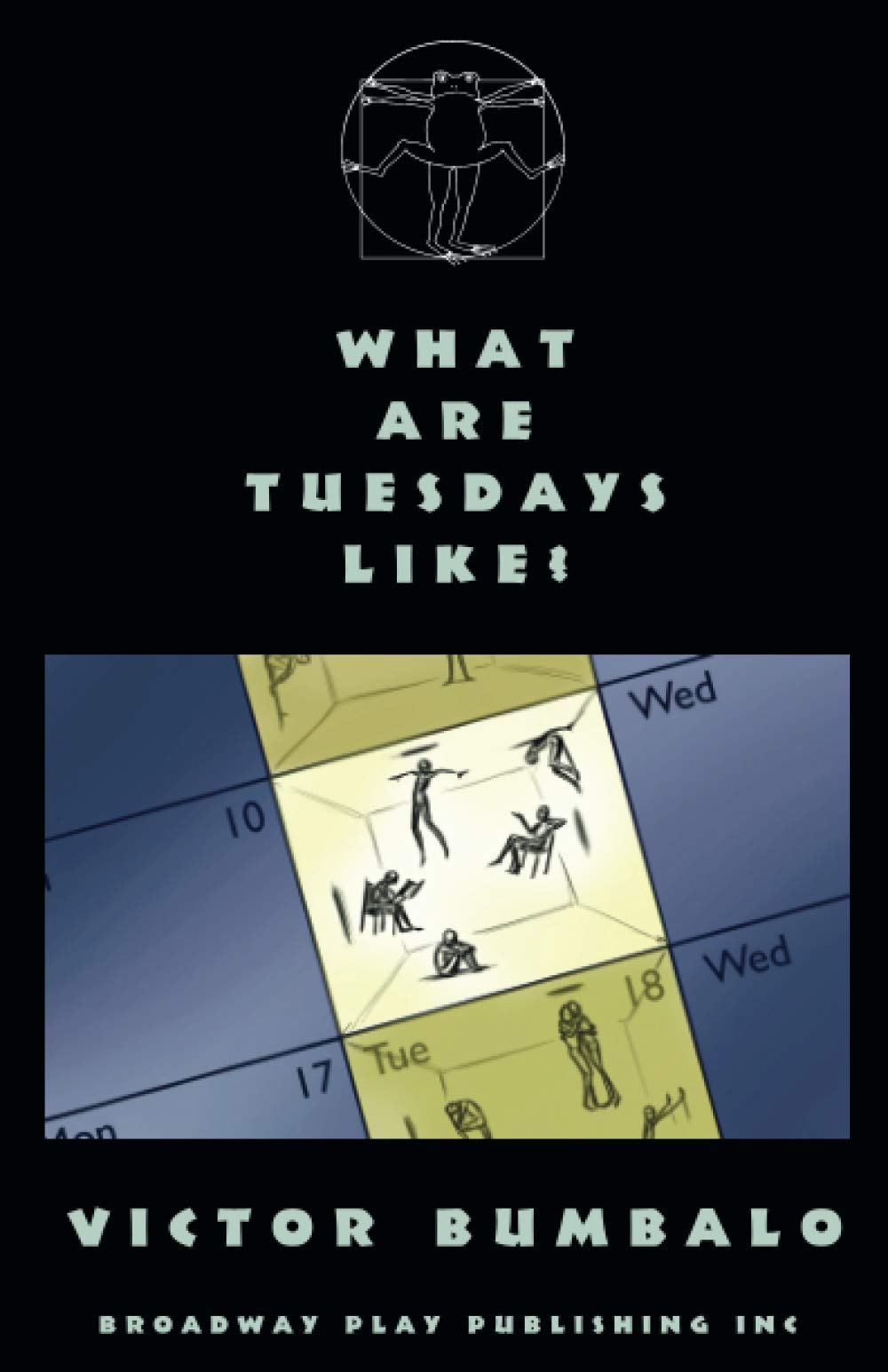 What Are Tuesdays Like?: Bumbalo, Victor: 9780881454185: Amazon.com: Books