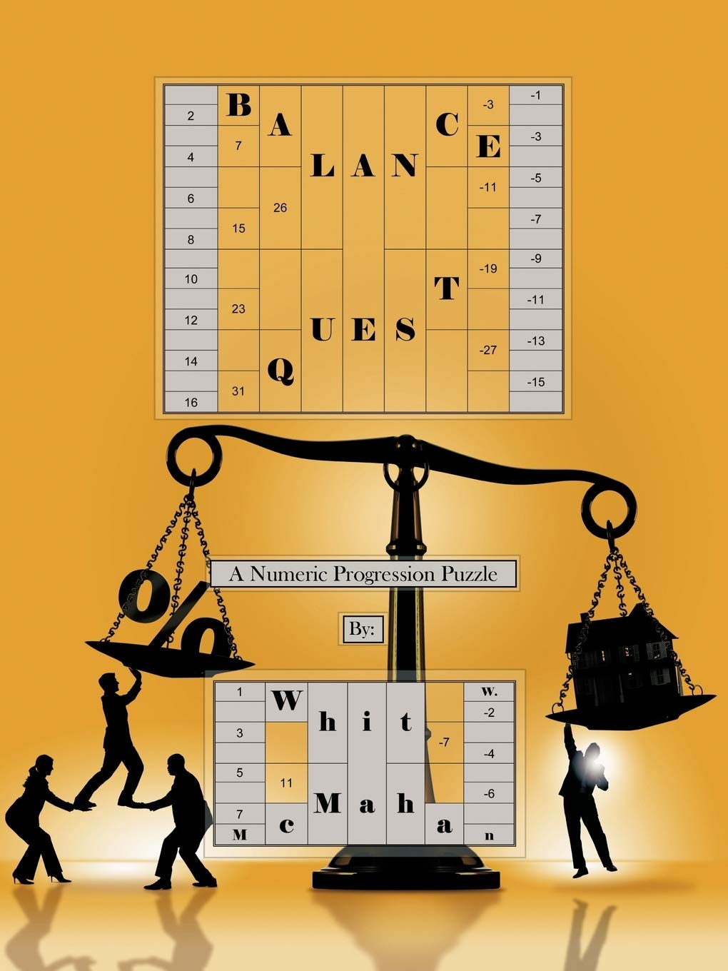 Balance Quest: A Numeric Progression Puzzle: McMahan, Whit ...
