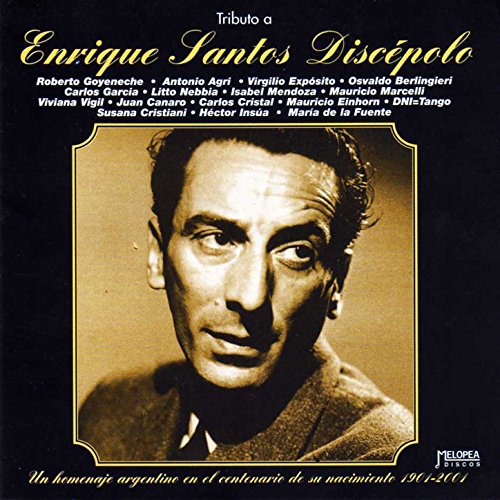 Amazon.com: Tributo a Enrique Santos Discépolo : Varios Artistas ...