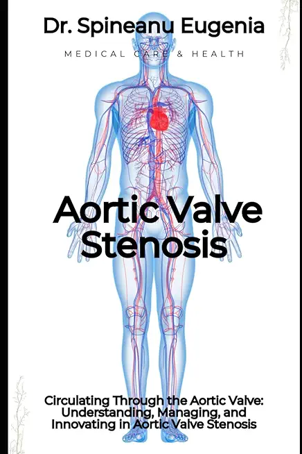 Understanding Nonrheumatic Aortic Valve Stenosis: Causes, Symptoms, And Treatment | MedShun