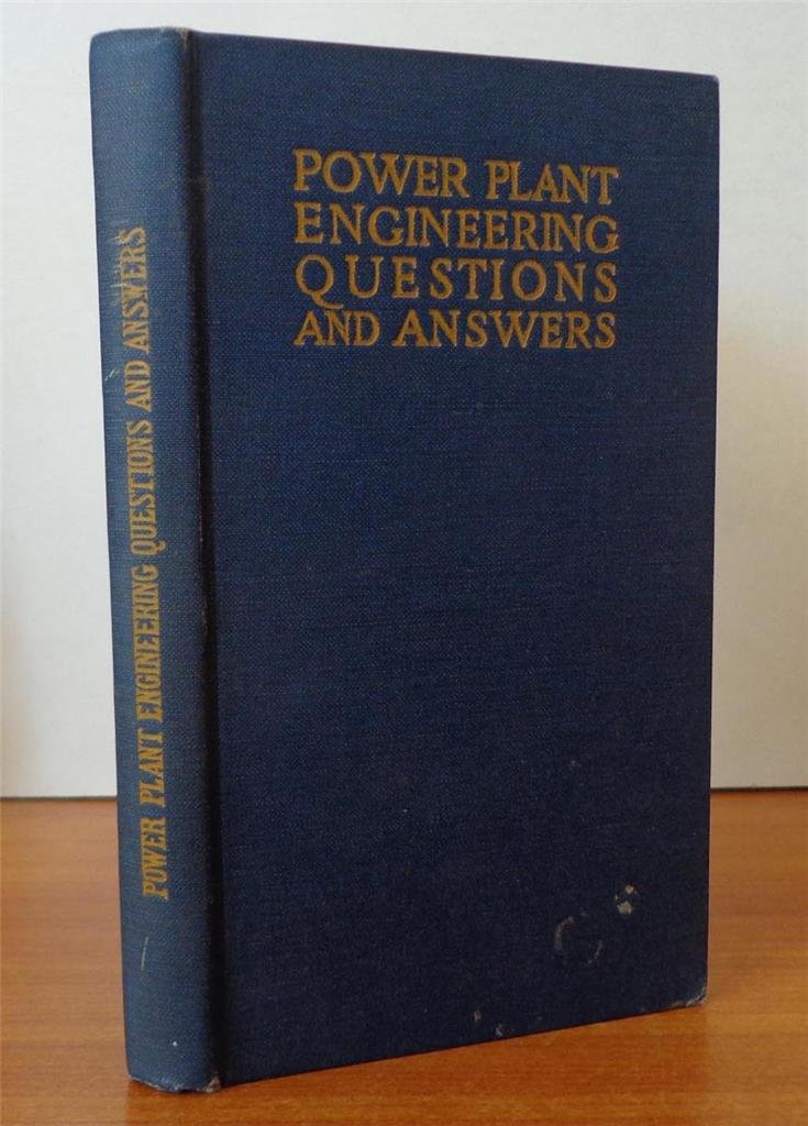 Power Plant Engineering Questions and Answers: Giving Full Detailed ...