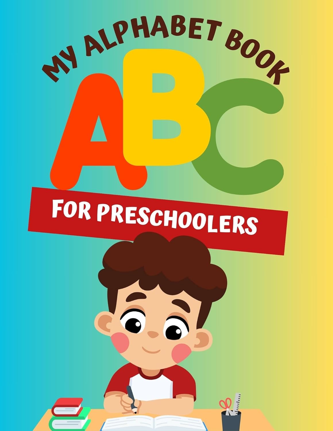 Amazon.com: My Alphabet Book: ABC Adventures for Toddlers - An Engaging ...