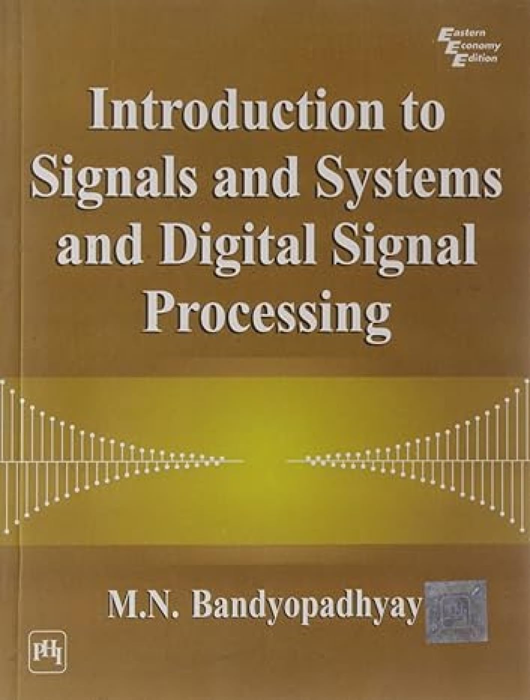Buy Introduction to Signals and Systems and Digital Signal Processing ...