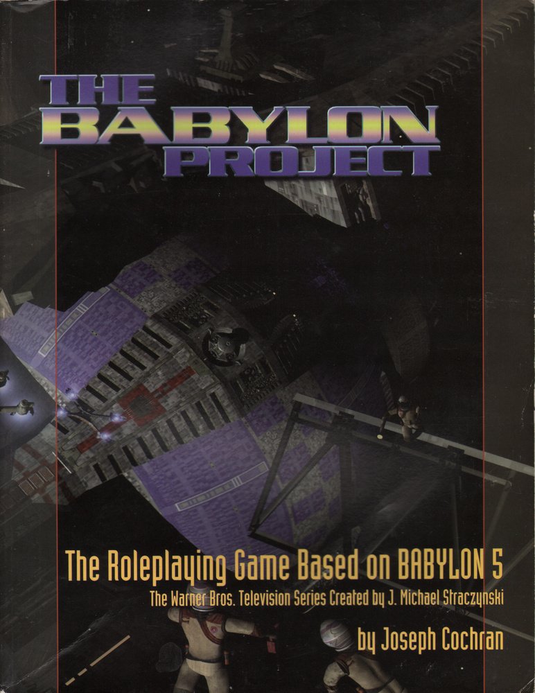 Babylon Project: The Role-playing Game Based On Babylon 5: Joseph ...