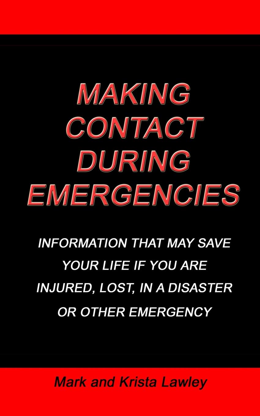 Making Contact During Emergencies: Information that may save your life ...
