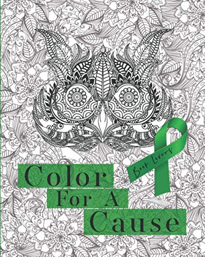 Color for a Cause: For Book Lovers: Cunningham, Sara, Ryan, Faith ...