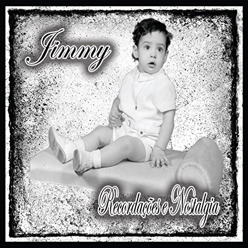 Play Recordacoes & Nostalgia by Jimmy Faria on Amazon Music