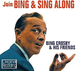 Join Bing & Sing Along: Crosby, Bing: Amazon.ca: Music