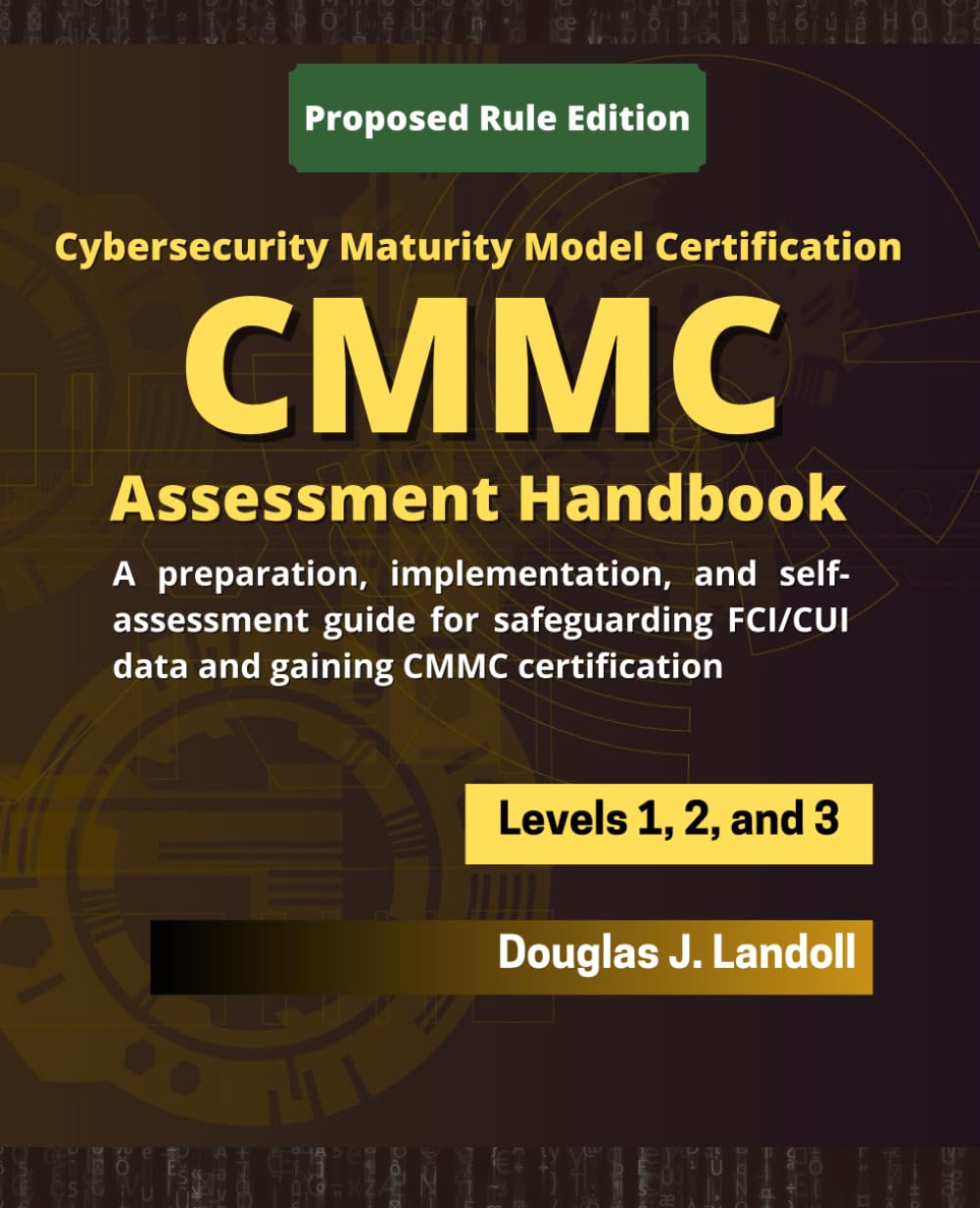 Amazon.com: CMMC Assessment Handbook: A preparation, implementation, and self-assessment Guide ...