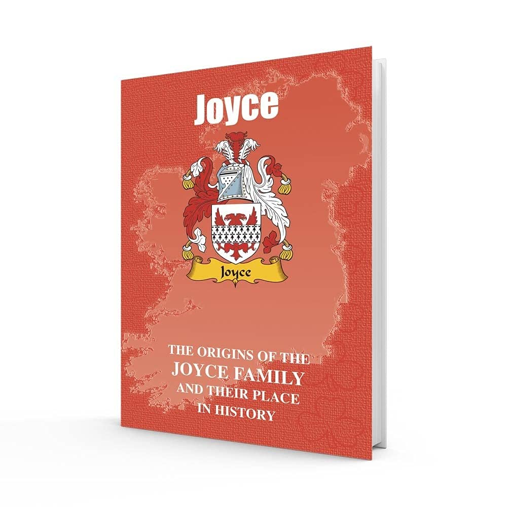 Joyce: The Origins of the Joyce Family and Their Place in History ...