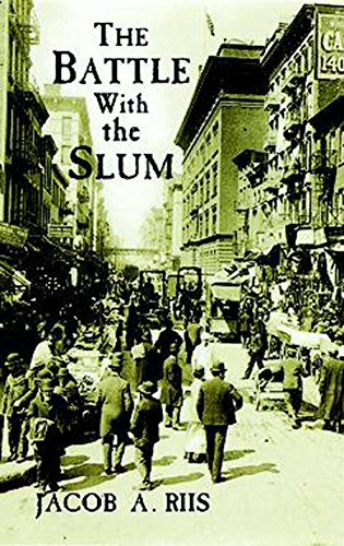 The Battle with the Slum (New York City) - Kindle edition by Riis ...