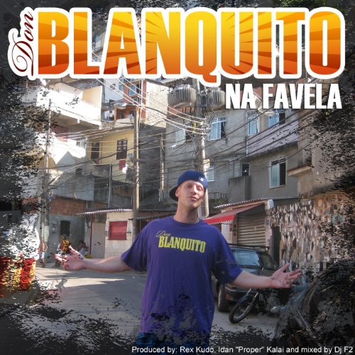 Écouter Na Favela par Don Blanquito sur Amazon Music Unlimited