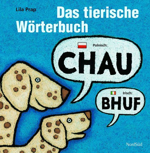 Das tierische Wörterbuch : Prap, Lila, Prap, Lila: Amazon.de: Bücher