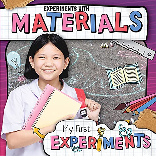 Experiments With Materials (My First Experiments): Gunasekara, Mignonne ...