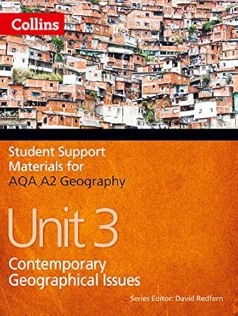 Amazon.com: AQA A2 Geography Unit 3: Contemporary Geographical Issues ...
