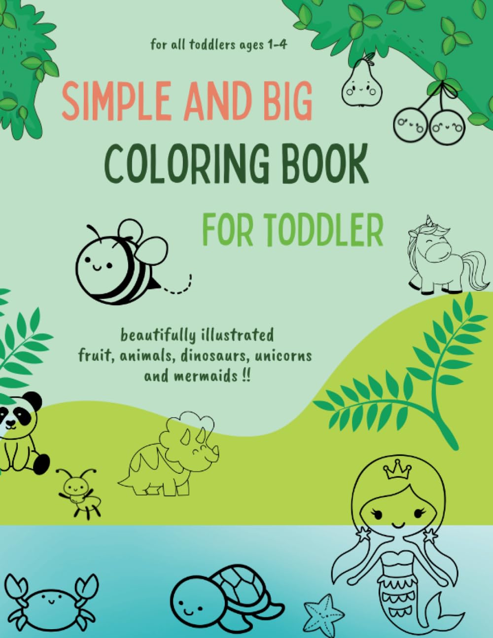 Simple and Big Coloring Book for Toddler: 100 Pages of Large, Cute and ...
