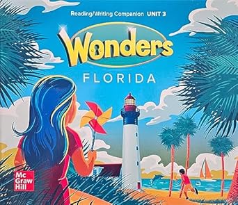 Wonders Florida Reading/Writing Companion UNIT 3 Grade 2: McGraw-Hill ...
