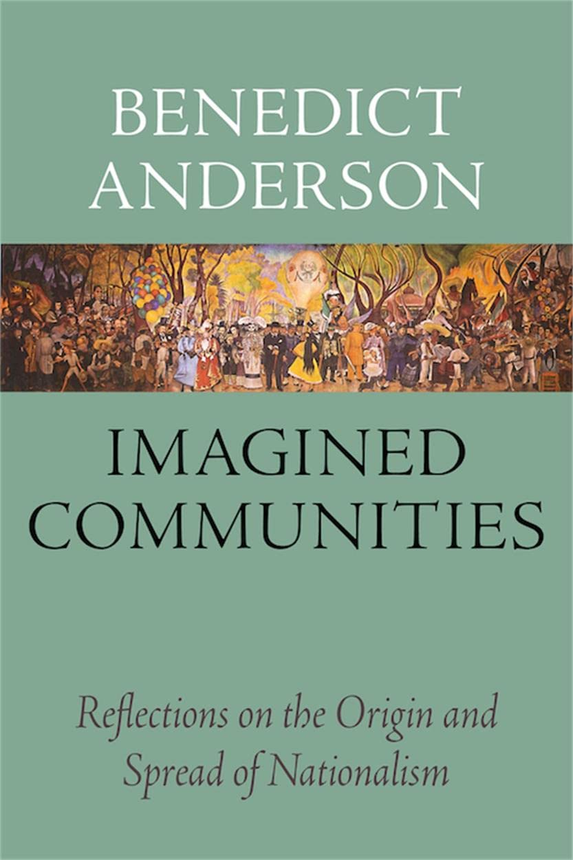 Imagined Communities: Reflections on the Origin and Spread of ...