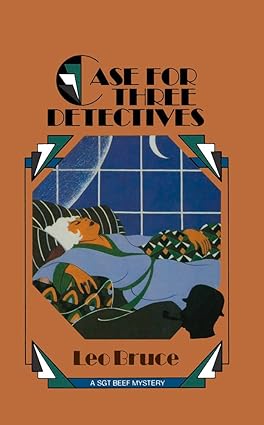 Case For Three Detectives (Sgt. Beef Mysteries): A Sergeant Beef ...